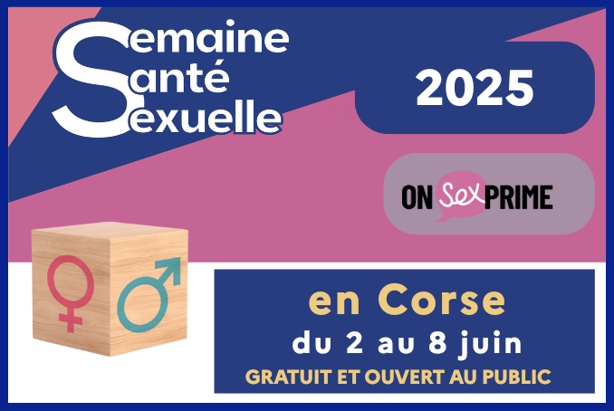 La semaine santé sexuelle 2025 | Agence régionale de santé Corse